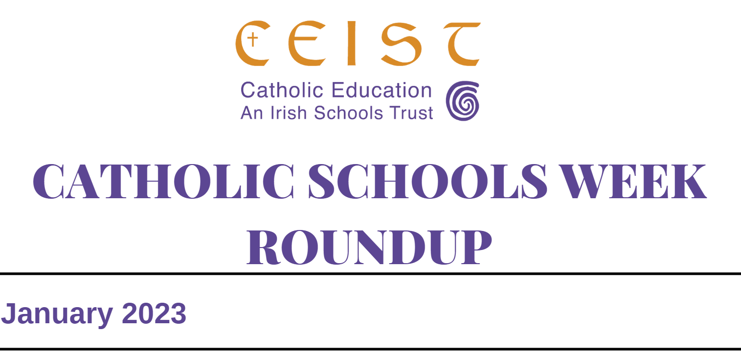 Catholic Schools Newsround | CEIST | Catholic Education | An Irish ...