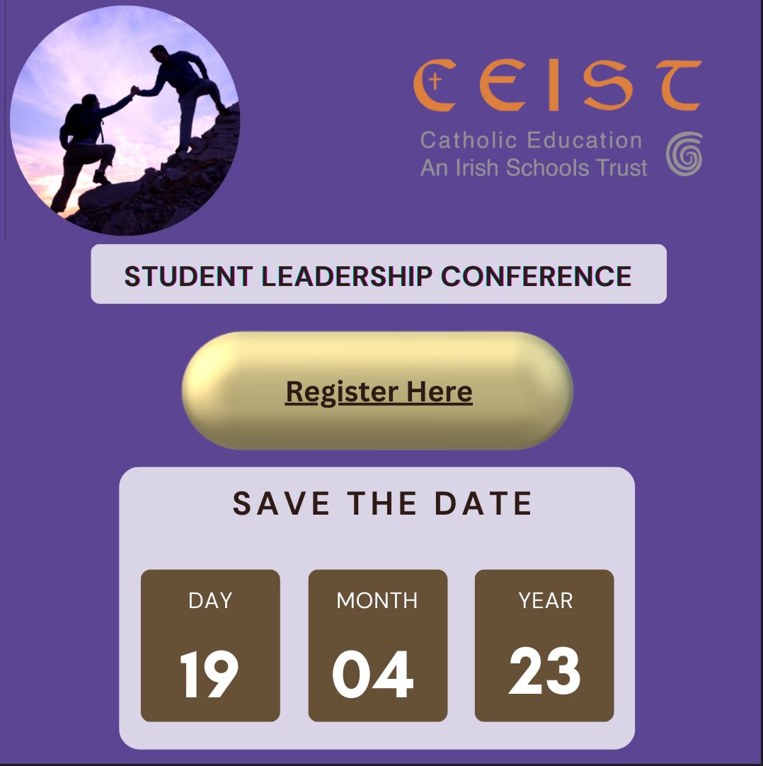 Student Leadership Conference | CEIST | Catholic Education | An Irish ...
